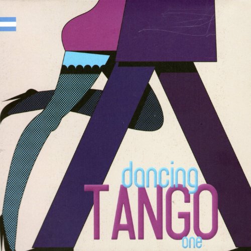 Amazon MusicでVARIOUS ARTISTSのDancing Tango Oneを再生する