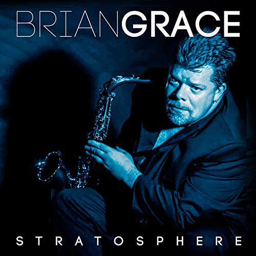 Amazon.com: Stratosphere : Brian Grace: Digital Music