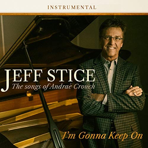 Amazon.com: I'm Gonna Keep On (Instrumental) : Jeff Stice: Digital Music