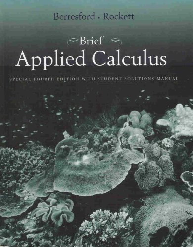 Brief Applied Calculus, Special 4th Edition with Student Solutions ...