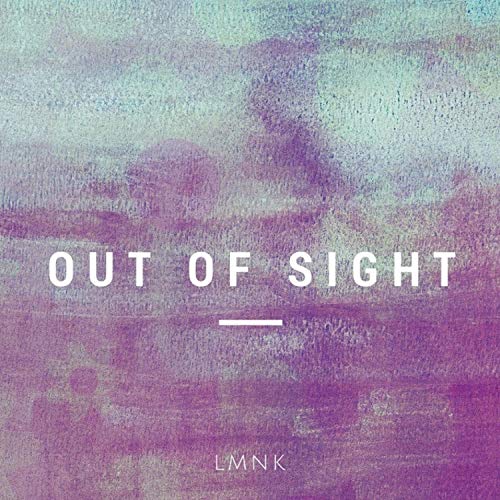 Out of Sight by LMNK on Amazon Music - Amazon.com