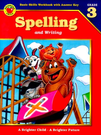 Spelling and Writing Grade 3/Basic Skills Workbook With Answer Key ...