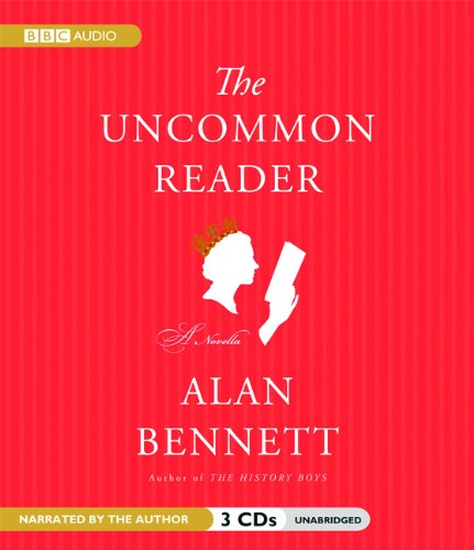 Amazon.com: The Uncommon Reader: 9781602834842: Bennett, Alan: Books