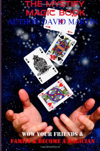 Mystify Magic Book "Wow Your Friends & Family & Become a Magician ...