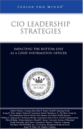 CIO Leadership Strategies: Impacting the Bottom Line as a Chief ...