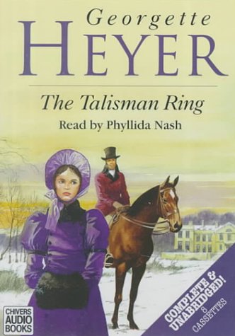 The Talisman Ring: Georgette Heyer, Phyllida Nash: 9780754004110 ...