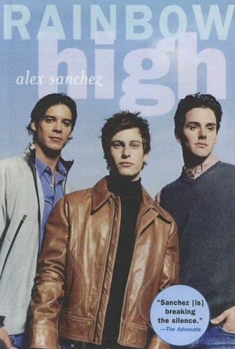 Amazon.com: Rainbow High: 9780606339100: Sanchez, Alex: Books