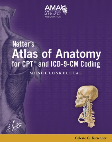 Netter's Atlas of Anatomy for CPT and ICD-9-CM Coding: Musculoskeletal ...