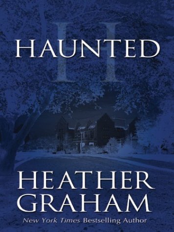 Haunted: Graham, Heather: 9780786261079: Amazon.com: Books