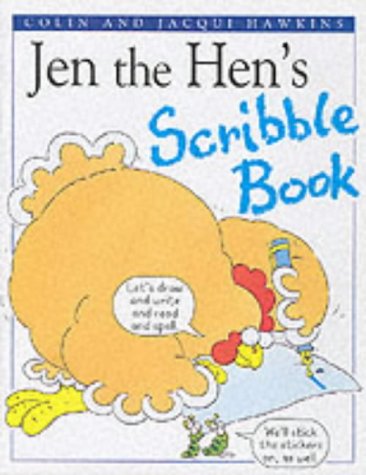 Jen the Hen Scribble Book: Hawkins, Colin: 9780751370461: Amazon.com: Books