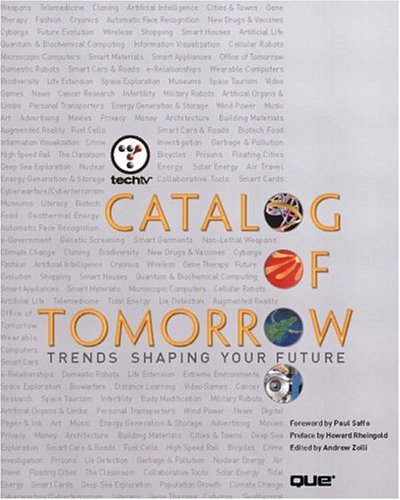 TechTV's Catalog of Tomorrow: Trends Shaping Your Future: Andrew Zolli ...
