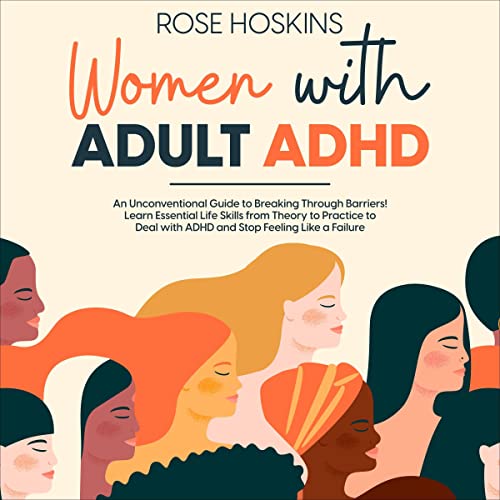 The Hidden Flower: A Life-Changing Guide for Today’s Women With ADHD ...