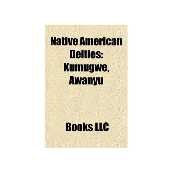 Buy Native American Deities: Aztec Deities, Inca Deities, Inuit ...