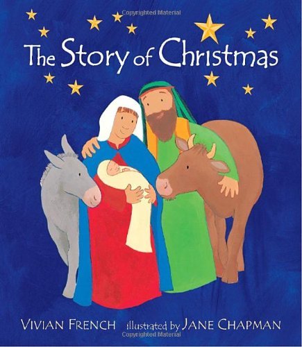 Story of Christmas: French, Vivian, Chapman, Jane: 9780763650452 ...
