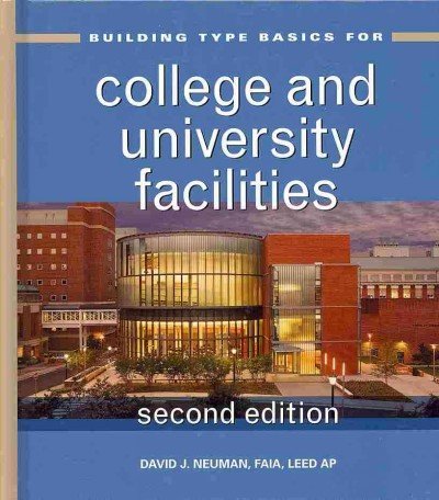 Building Type Basics For College And University Facilities, 2Nd Edition ...
