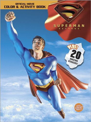Superman Returns Color & Activity Book: Siegel, Jerry: 9780696229107 ...