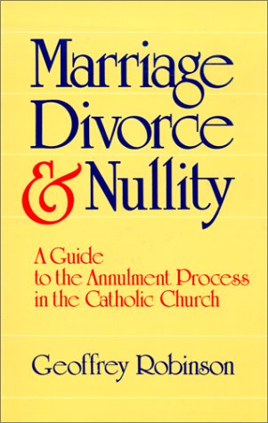 Marriage Divorce and Nullity: A Guide to the Annulment Process in the ...