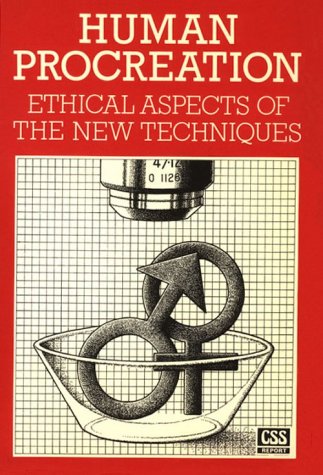 Amazon.com: Human Procreation: Ethical Aspects of the New Techniques ...