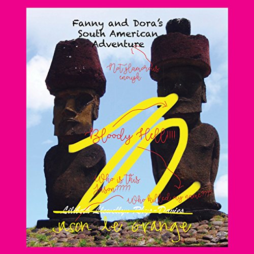 Amazon.com: Fanny and Dora's South American Adventure (Audible Audio ...