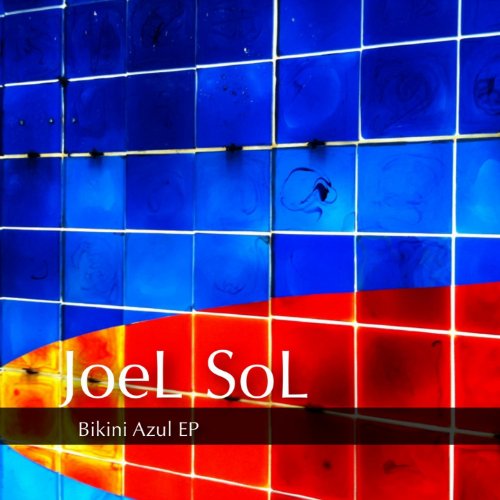 Amazon.com: Bikini Azul - EP : Joel Sol: Digital Music