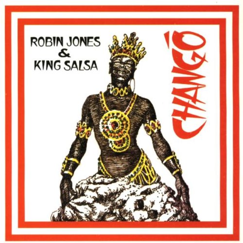 Chango: Robin Jones & King Salsa: Amazon.in: Music}