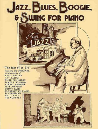 Jazz, Blues, Boogie & Swing for Piano: Alfred Music: 9780757978111 ...
