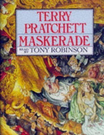 Maskerade (Discworld Novels): Terry Pratchett, Tony Robinson ...