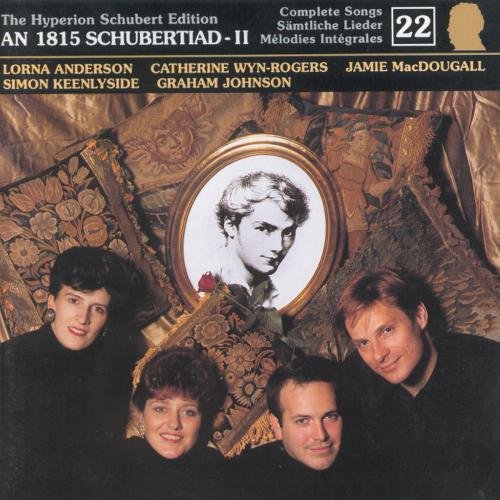 Schubert: intégrale des lieder, Vol. 22 : John Ainsley (Ténor) - Lorna ...