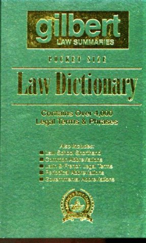 Amazon.com: Gilbert Law Summaries Pocket Size Law Dictionary: Contains ...