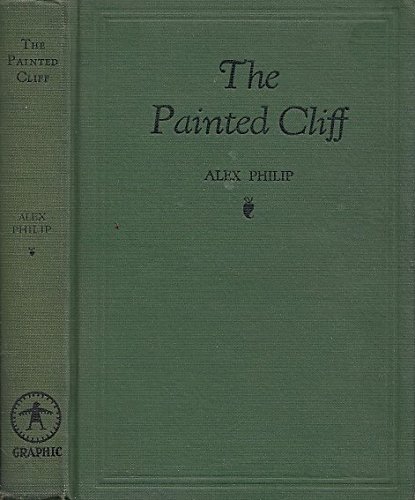 The Painted Cliff: Alex Philip: Amazon.com: Books