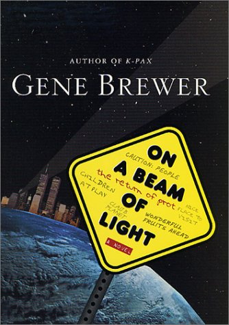 On a Beam of Light: Gene Brewer: Amazon.com: Books