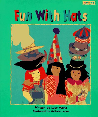 Fun With Hats (Read Me First Series) : Malka, Lucy, Levine, Melinda ...