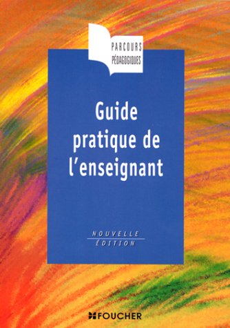 Amazon.com: Guide pratique de l'enseignant: 9782216033089: Books