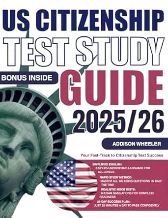 Amazon.com: US Citizenship Test Study Guide 2025-26: Your Fast-Track to ...