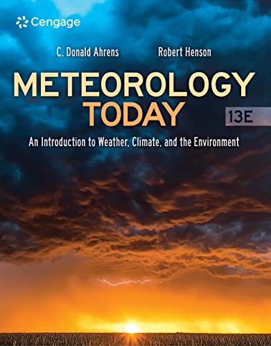 Meteorology Today: An Introduction to Weather, Climate, and the ...