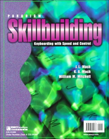 Paradigm Skillbuilding: Keyboarding With Speed and Control - Spiral ...