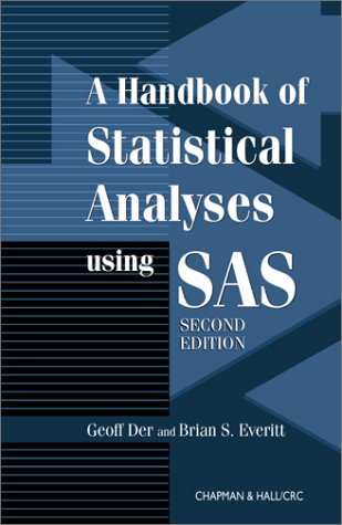Amazon.com: Handbook of Statistical Analyses Using SAS, Second Edition: 9781584882459: Der ...