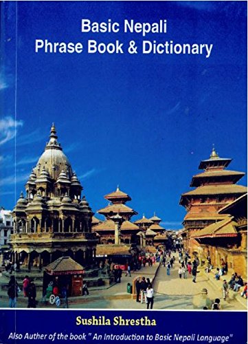 Basic Nepali Phrase Book & Dictionary (Nepali language): Sushila ...