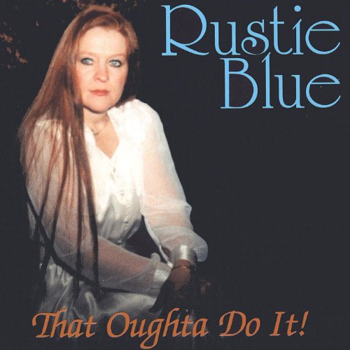 Play That Oughta Do It by Rustie Blue on Amazon Music