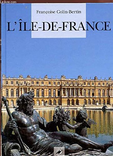 Amazon.com: L'ile de France: 9782737317262: Françoise Colin-Bertin: Books