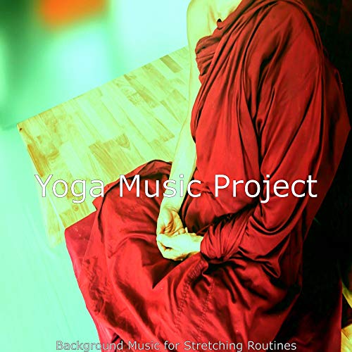 Amazon.com: Background Music for Stretching Routines : Yoga Music ...