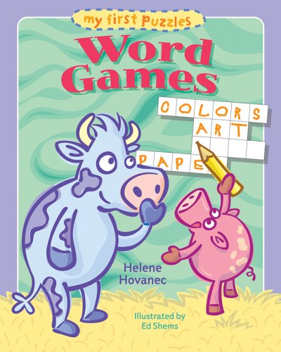 My First Puzzles: Word Games: Hovanec, Helene, Shems, Ed: 9781402736414 ...