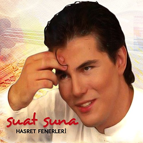 Amazon.com: Hasret Fenerleri : Suat Suna: Digital Music