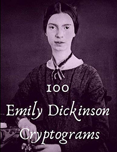 Amazon.com: 100 Emily Dickinson Cryptograms: Puzzle Book for Poetry ...
