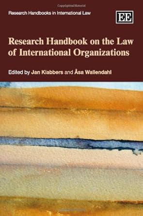 Amazon.com: Research Handbook on the Law of International Organizations ...