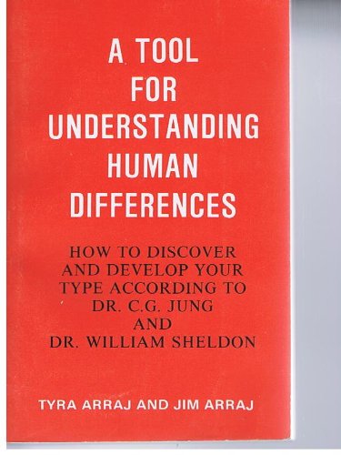 A tool for understanding human differences: How to discover and develop ...