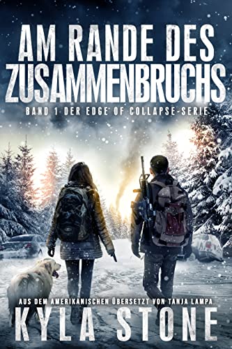 Am Rande des Zusammenbruchs: Band 1 der „Edge of Collapse“-Serie eBook ...
