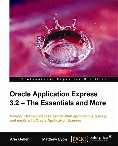 『Oracle Application Express 3.2: The Essentials and - 読書メーター