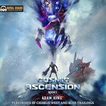 Amazon.com: Cosmic Ascension, Book 1 (Audible Audio Edition): Adam King, Charlie West, Rose ...
