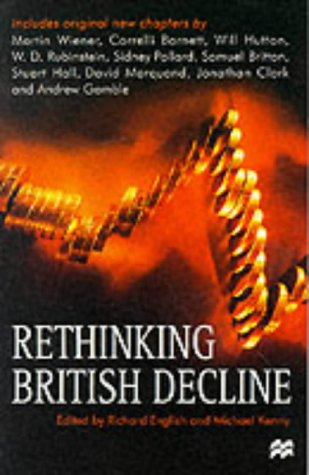 Amazon.com: Rethinking British Decline: 9780333679661: English, Richard ...